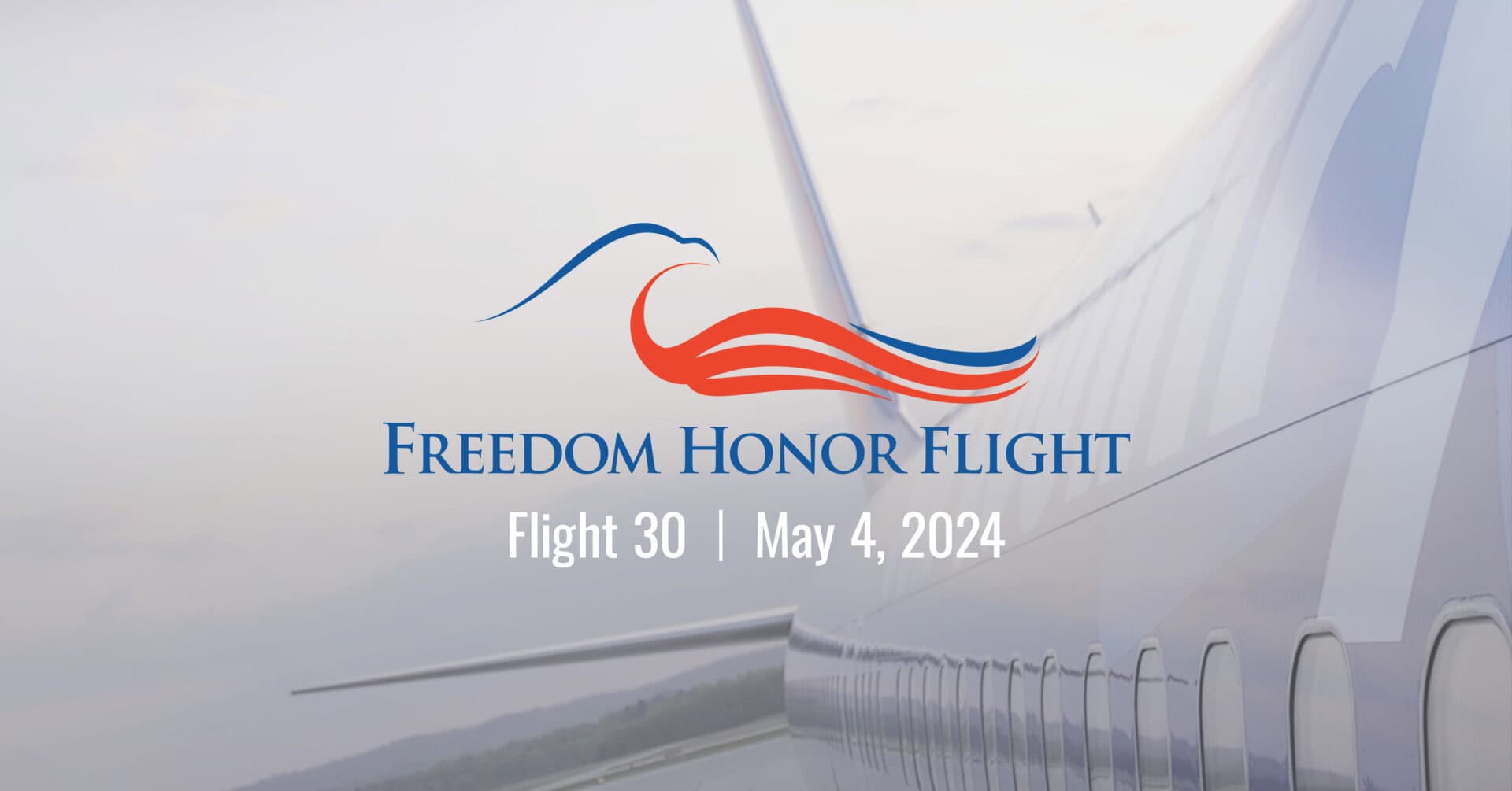 Freedom Honor Flight 30 takes off Saturday, May 4 - Freedom Honor Flight